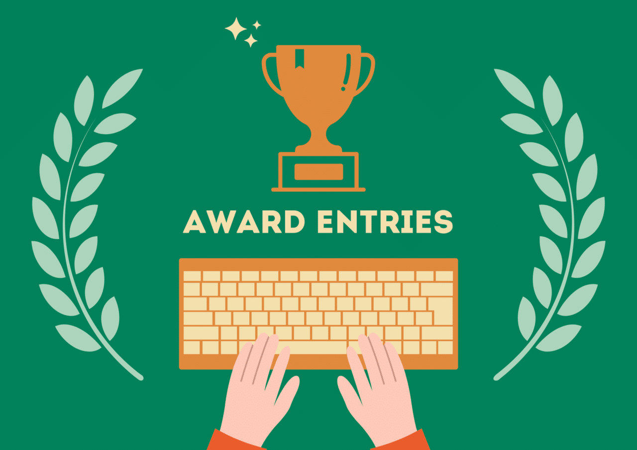 The Ultimate Guide to Writing Award Entries